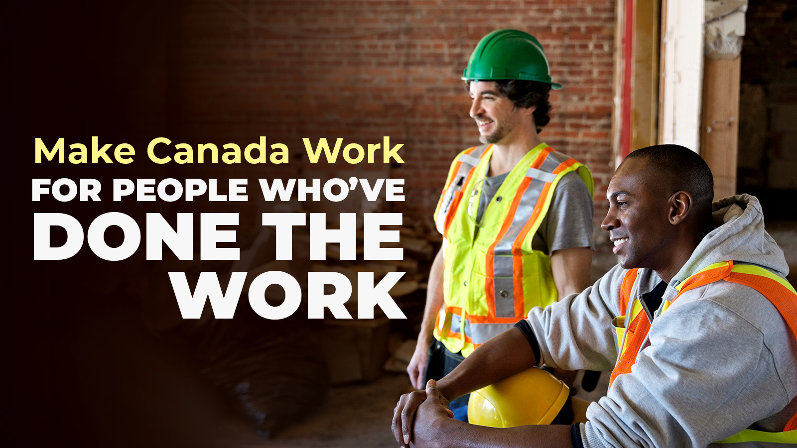 Make Canada Work for People Who’ve Done the Work - Conservative Party ...