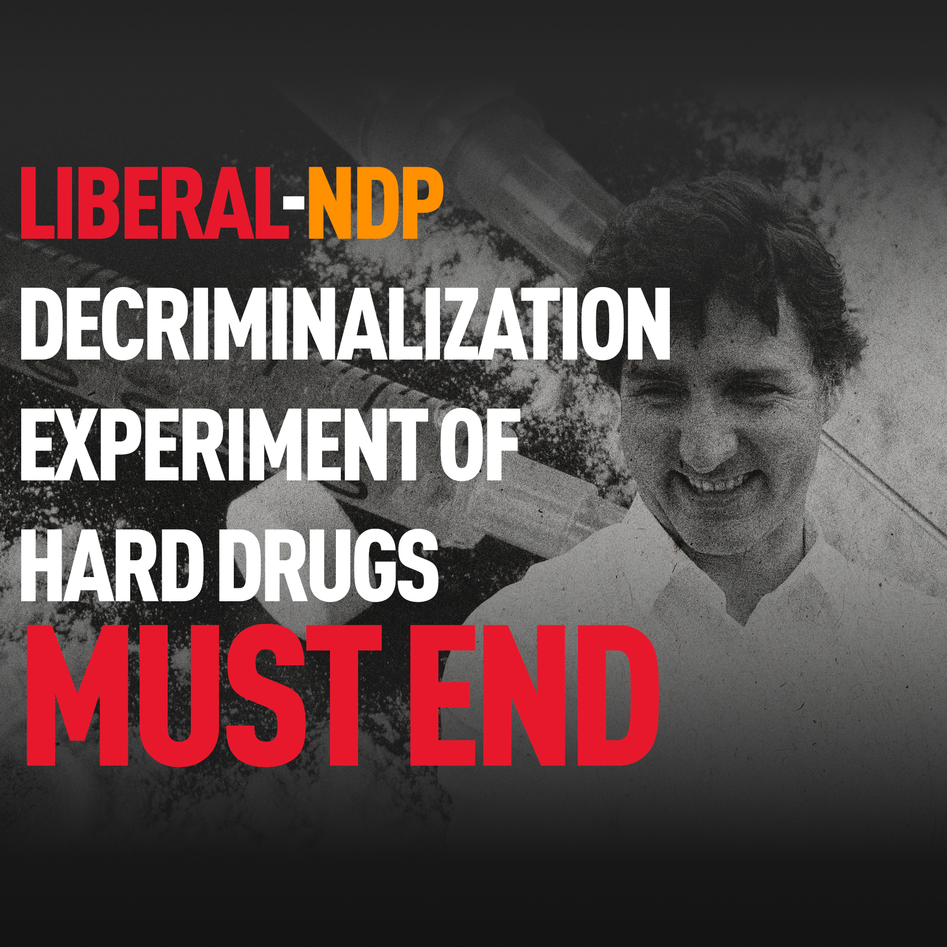 Liberal-NDP Decriminalization Experiment Of Hard Drugs Must End ...