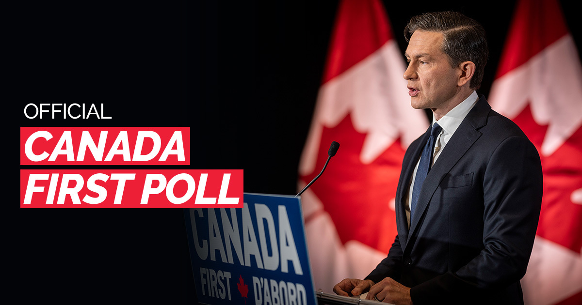 Official Canada First Poll - Conservative Party of Canada