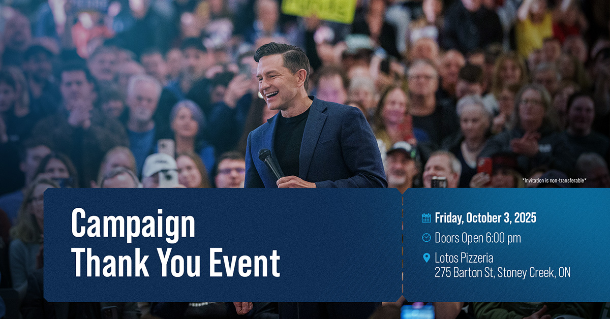 Campaign Appreciation Event in Hamilton With Pierre Poilievre ...