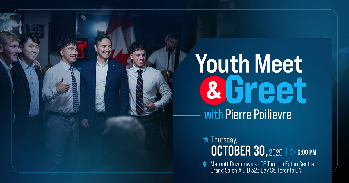 Youth Meet and Greet with Pierre Poilievre - Conservative Party of Canada