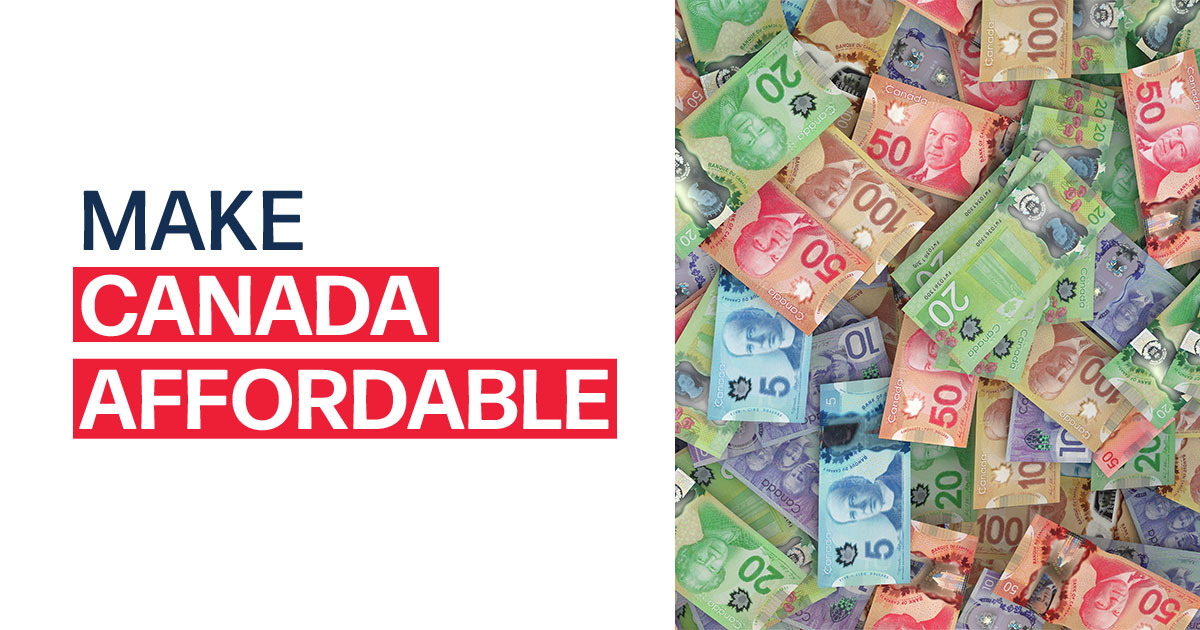 Make Canada Affordable - Conservative Party of Canada