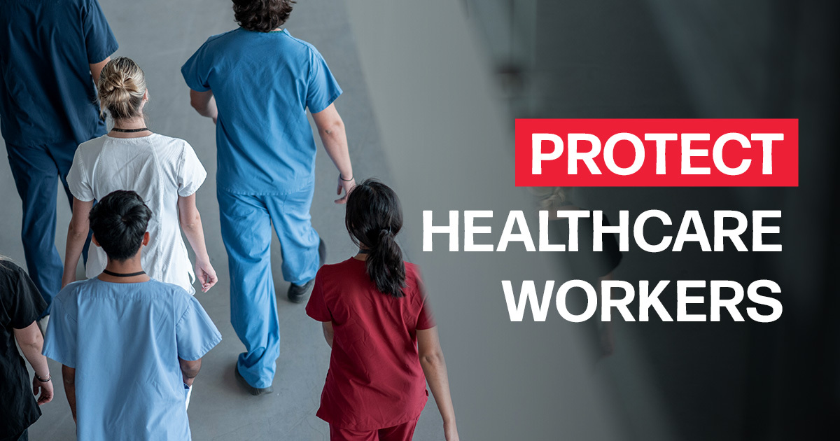 Protect Healthcare Workers - Conservative Party of Canada